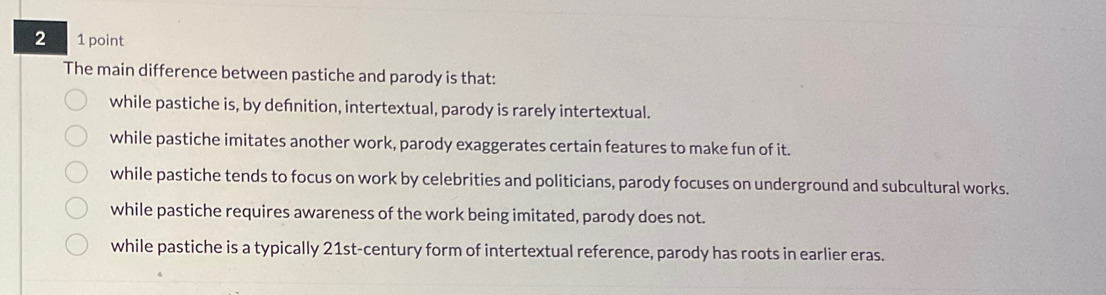 Solved 21 ﻿pointThe main difference between pastiche and | Chegg.com