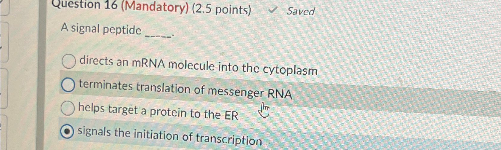 Solved Question 16 (Mandatory) (2.5 ﻿points) ﻿SavedA signal | Chegg.com