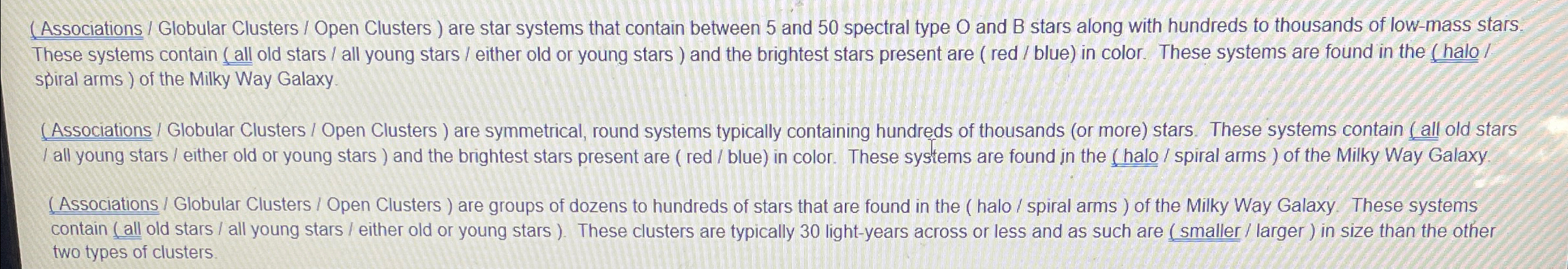 Solved (Associations / ﻿Globular Clusters / ﻿Open Clusters ) | Chegg.com