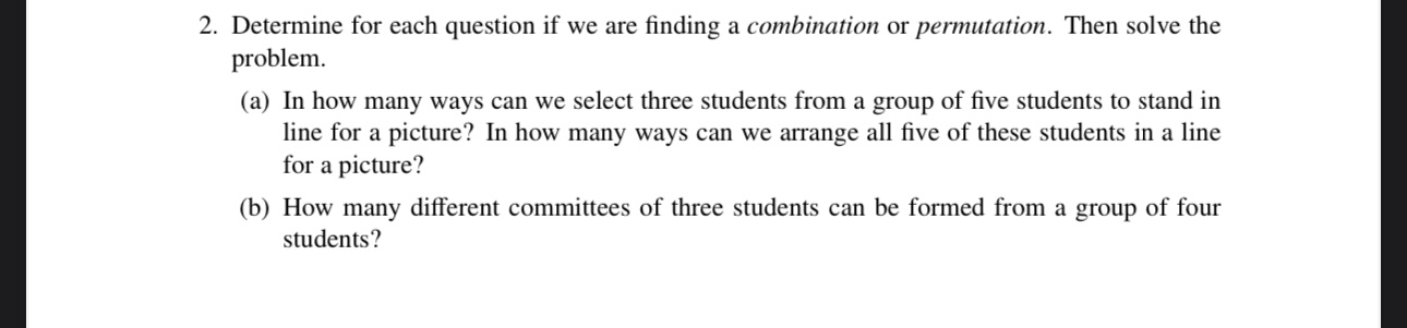 Solved Determine for each question if we are finding a | Chegg.com