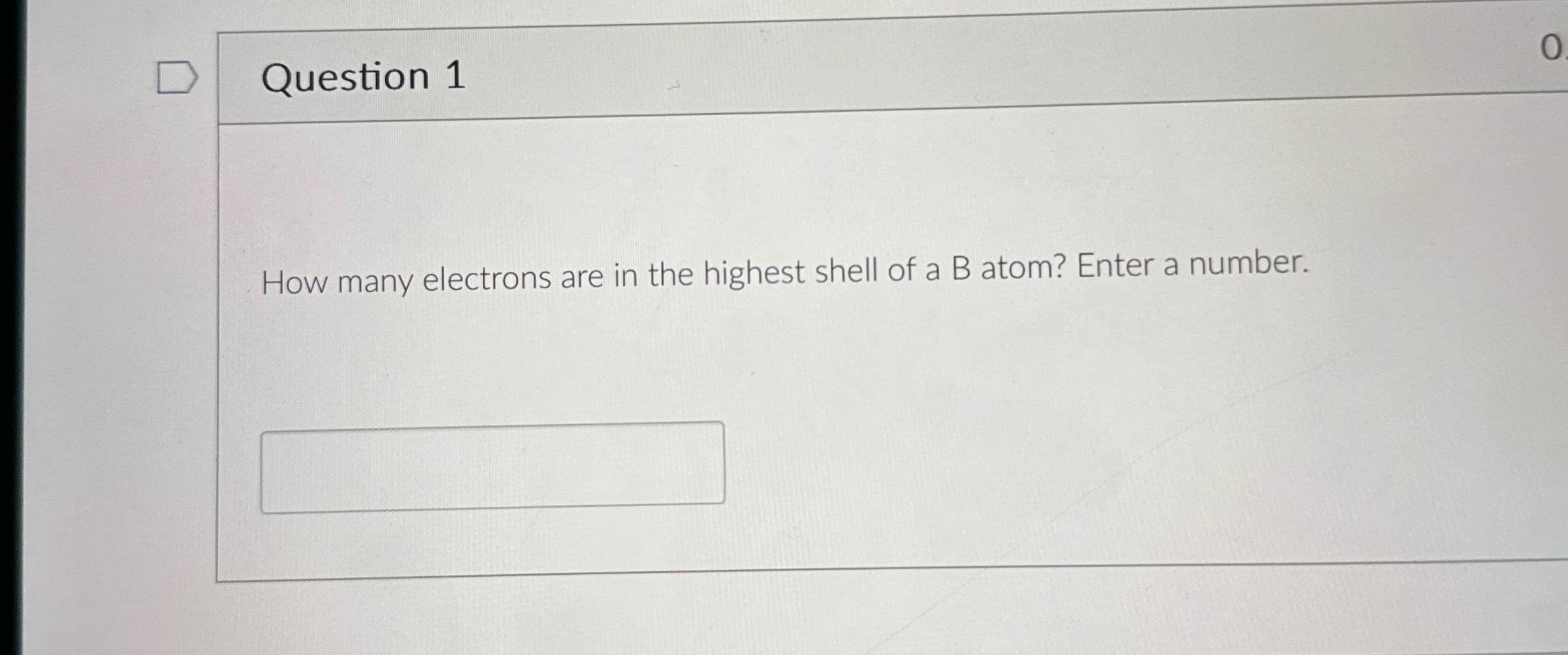 Solved Question 1How many electrons are in the highest shell | Chegg.com