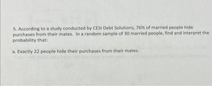 Solved 5. According to a study conducted by CESI Debt | Chegg.com