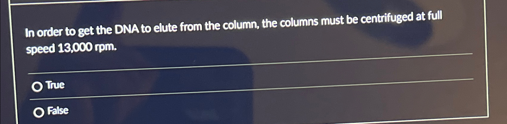 Solved In order to get the DNA to elute from the column, the | Chegg.com