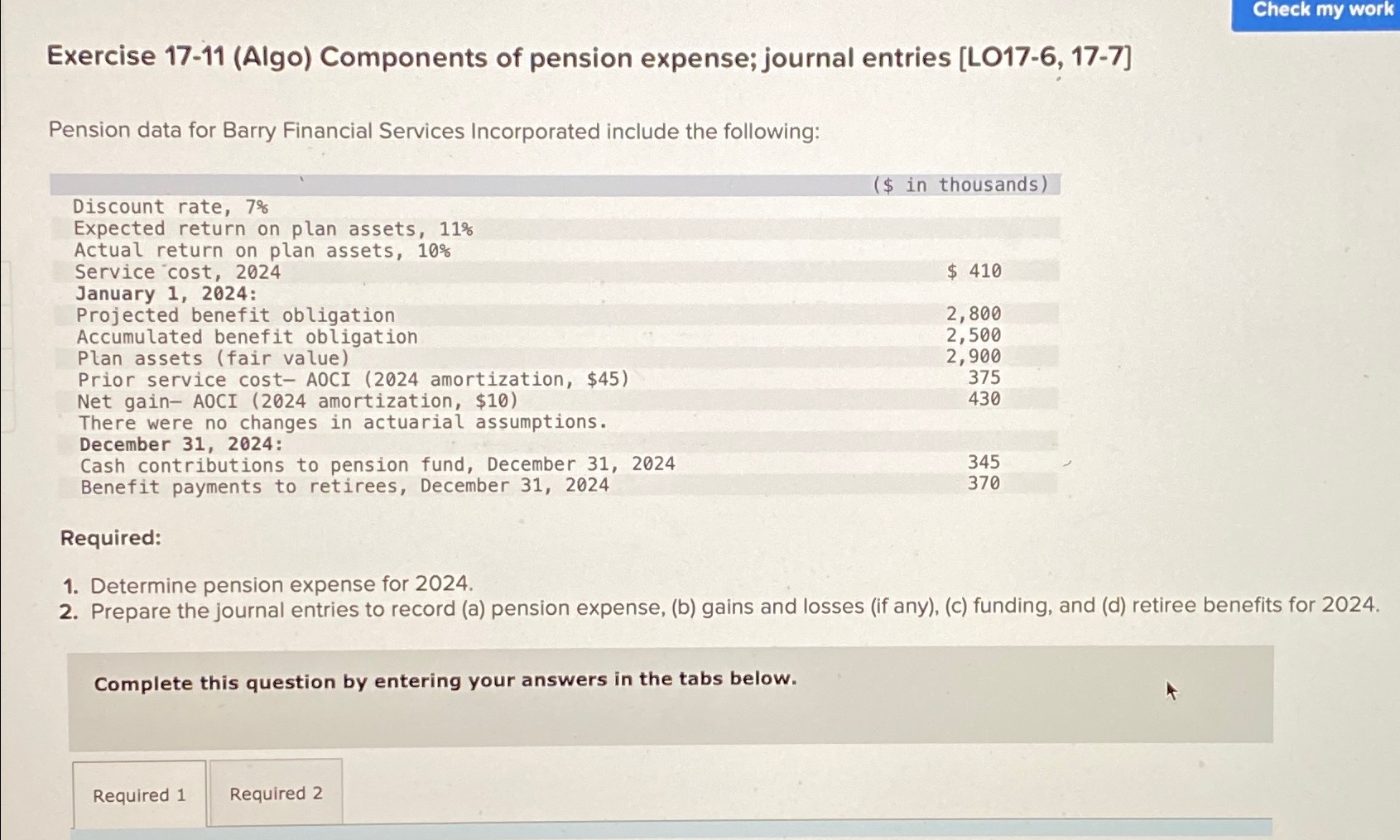 Solved Exercise 17-11 (Algo) ﻿Components of pension expense; | Chegg.com