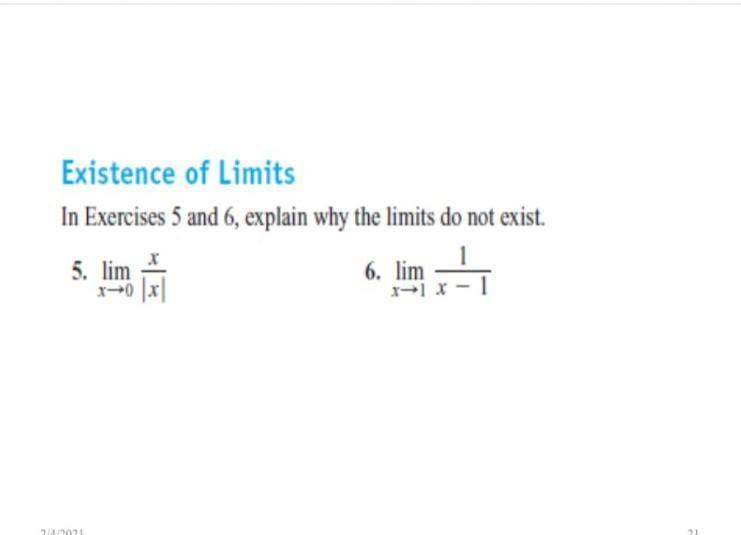 Solved Existence of Limits In Exercises 5 and 6, explain why | Chegg.com