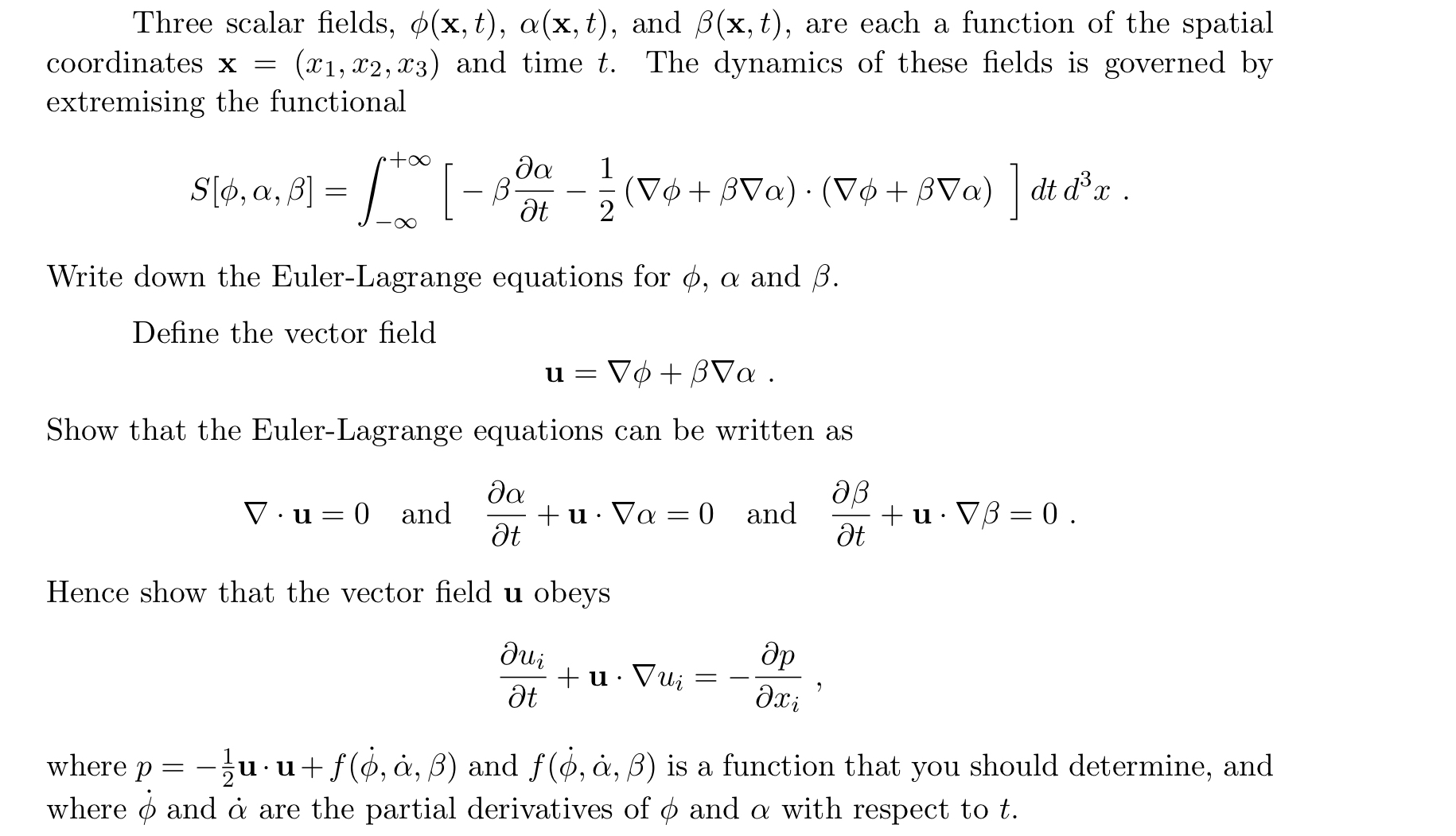 Solved Three scalar fields, φ(x,t),α(x,t), ﻿and β(x,t), ﻿are | Chegg.com