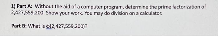 Solved 1) Part A: Without the aid of a computer program, | Chegg.com