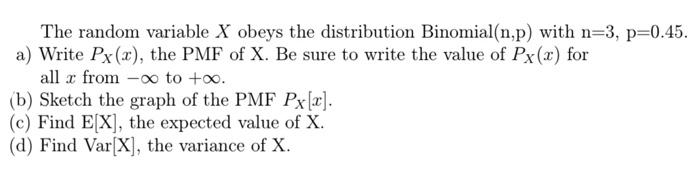 Solved The random variable X obeys the distribution | Chegg.com