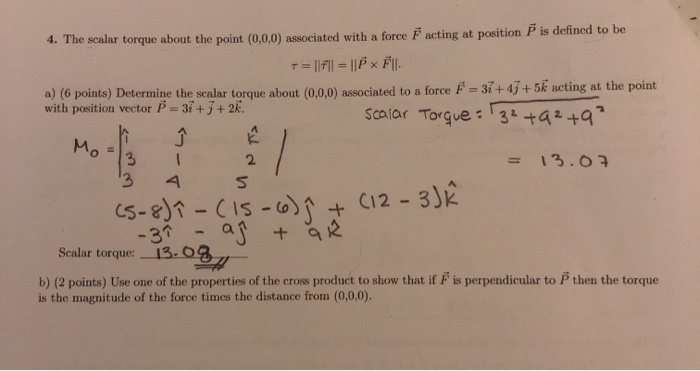 Solved 4. The scalar torque about the point (0,0,0) | Chegg.com