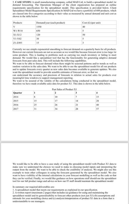 Solved 5. CASE STUDY: A small manufacturing company, callod | Chegg.com