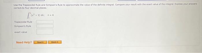 Solved Use the Trapezoidal Rule and Simpson's Rule to | Chegg.com