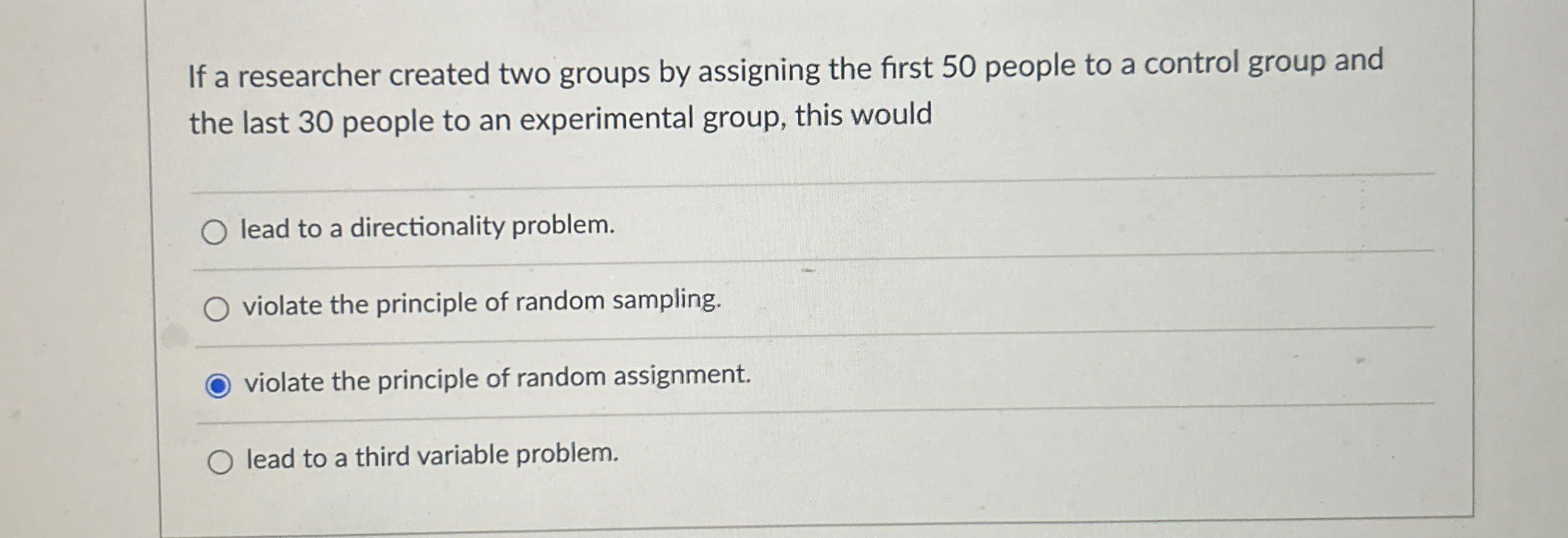 Solved If a researcher created two groups by assigning the | Chegg.com