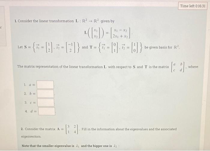 Solved 1. Consider the linear transformation L:R2→R2 given | Chegg.com