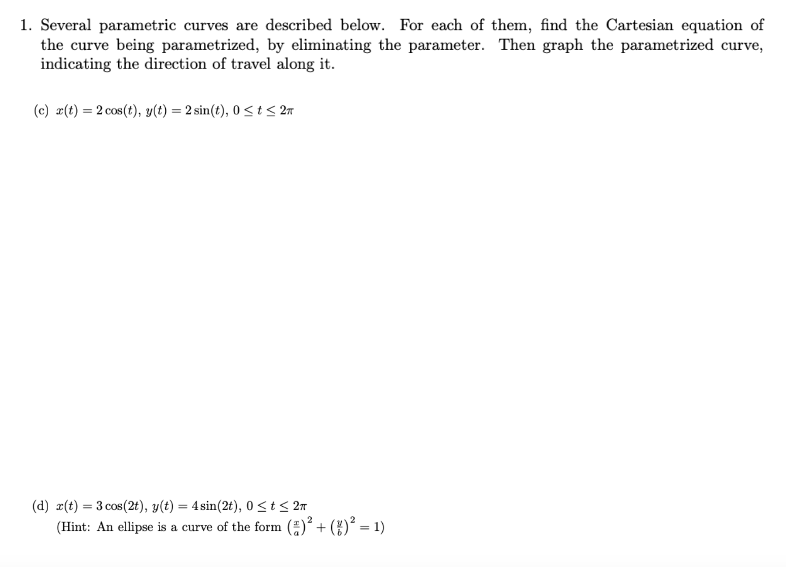 Solved Several parametric curves are described below. For | Chegg.com