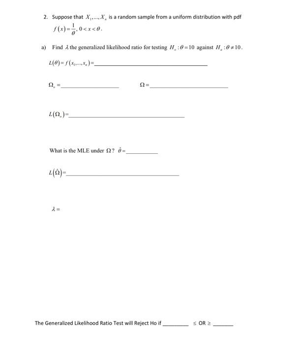Solved 2. Suppose that X1,…,Xn is a random sample from a | Chegg.com