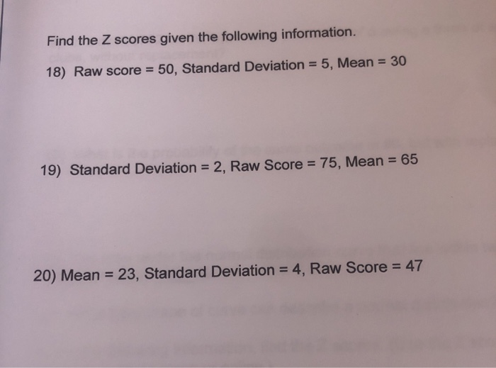 Solved Find the Z scores given the following information. | Chegg.com