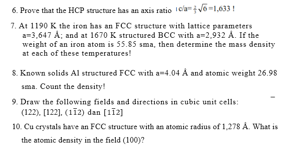 Solved 6. Prove that the HCP structure has an axis ratio | Chegg.com