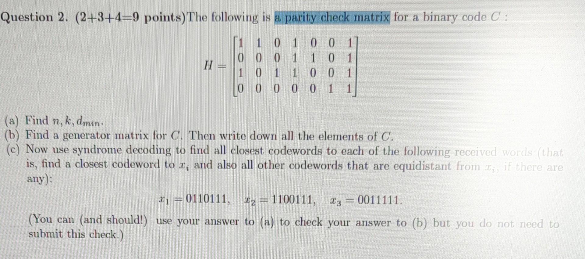 Solved Question 2. (2+3+4=9 points)The following is a parity | Chegg.com
