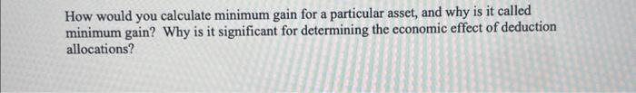 Solved How would you calculate minimum gain for a particular | Chegg.com