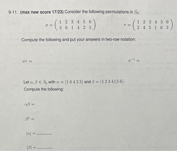Solved 9-11. (max new score 17/23 ) Consider the following | Chegg.com
