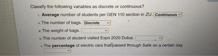 Solved Classify the following variables as discrete or | Chegg.com