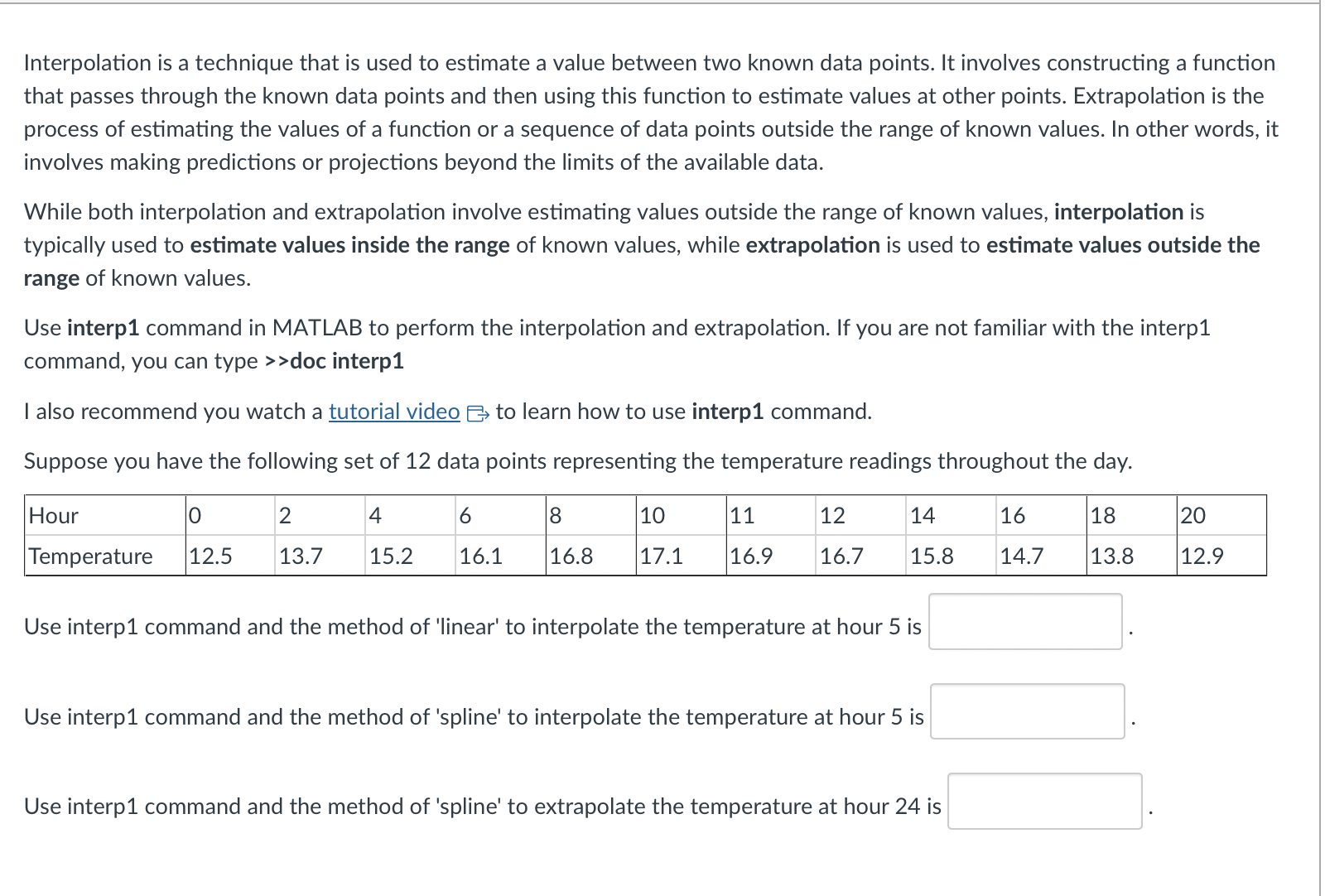 Solved Interpolation is a technique that is used to estimate | Chegg.com