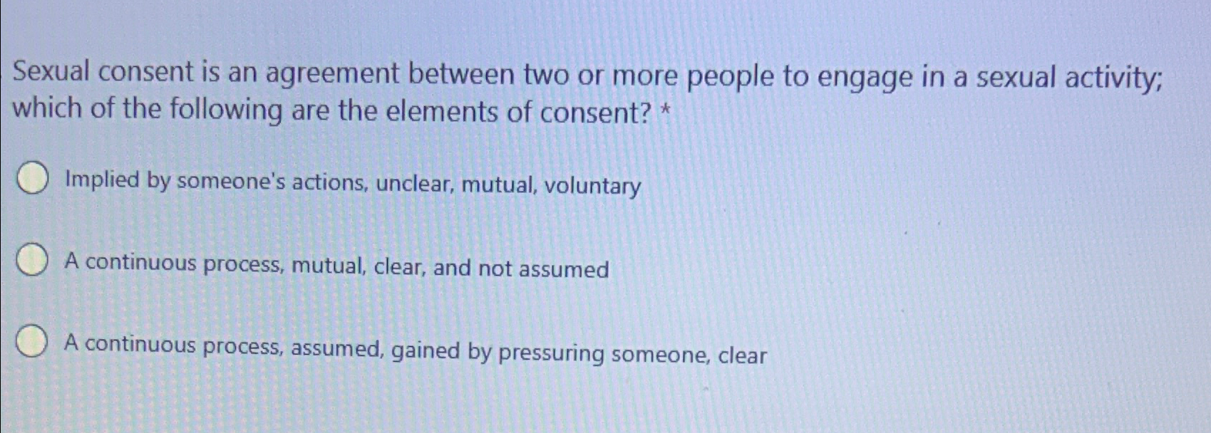 Solved Sexual consent is an agreement between two or more | Chegg.com