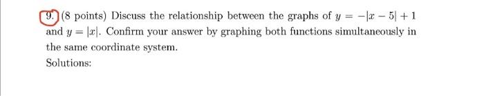 Solved 9. (8 points) Discuss the relationship between the | Chegg.com
