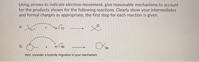 Solved Using arrows to indicate electron movement, give | Chegg.com
