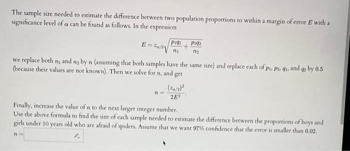 Solved The sample size needed to estimate the difference | Chegg.com