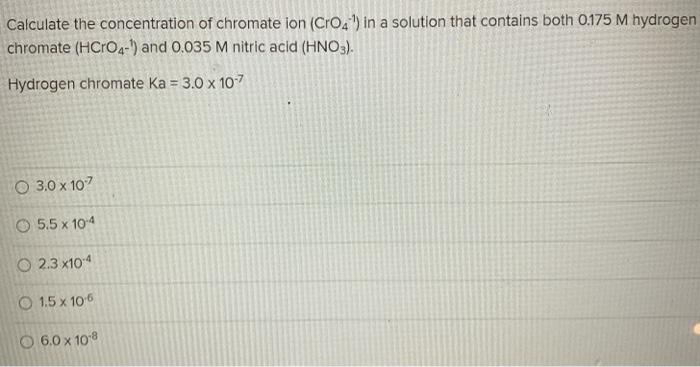 Solved Calculate the concentration of chromate lon (Cro) in | Chegg.com