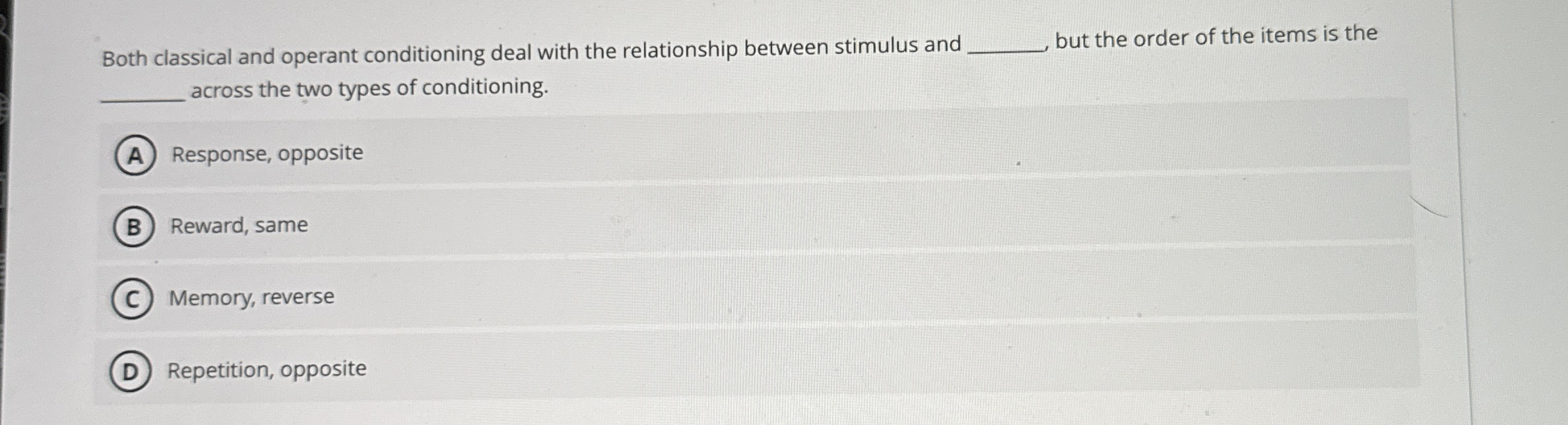 Solved Both classical and operant conditioning deal with the | Chegg.com