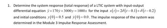 Solved 1. Determine the system response (total response) of | Chegg.com