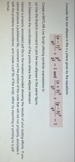 Solved Consider the two ellipses in the x y plane given by | Chegg.com