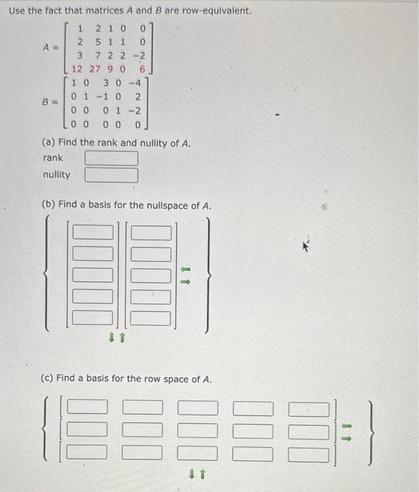 Solved Use the fact that matrices A and B are | Chegg.com