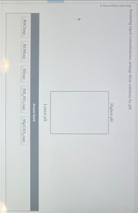 Solved Assuming cqual concentrations, arrange these | Chegg.com