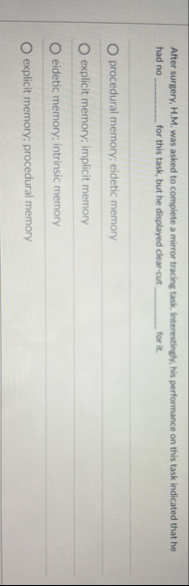 Solved After surgery, H.M. ﻿was asked to complete a mirror | Chegg.com