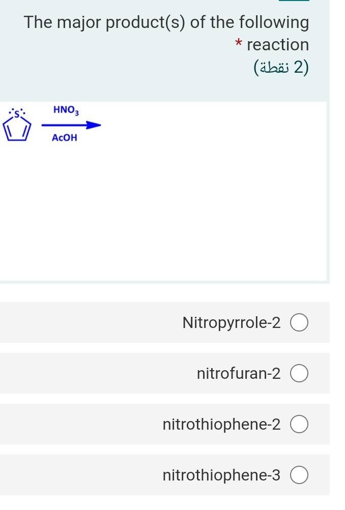Solved The major product(s) of the following * reaction (2) | Chegg.com