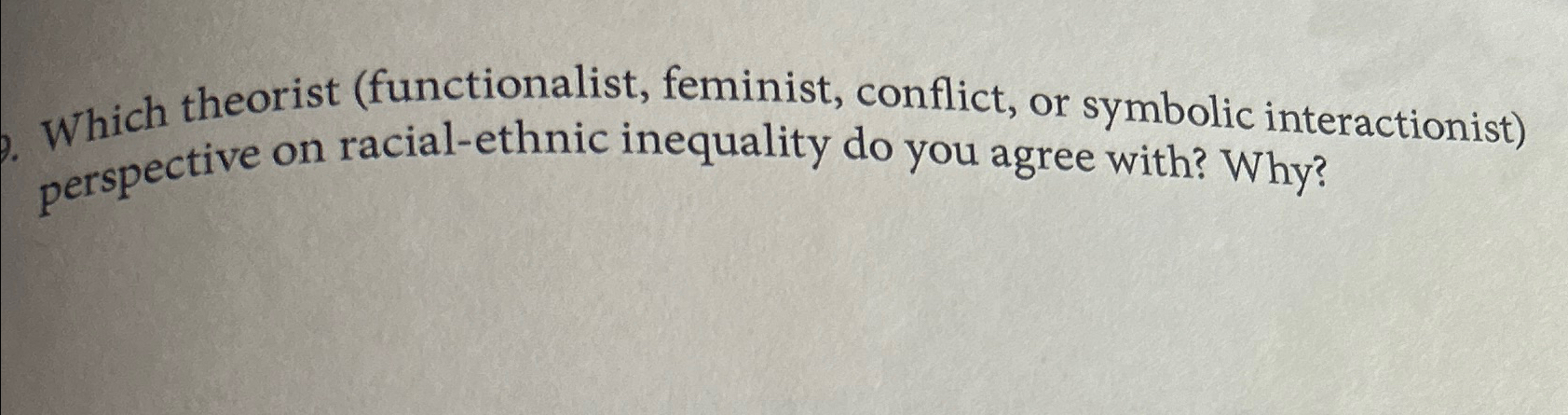 Solved Which theorist (functionalist, ﻿feminist, conflict, | Chegg.com