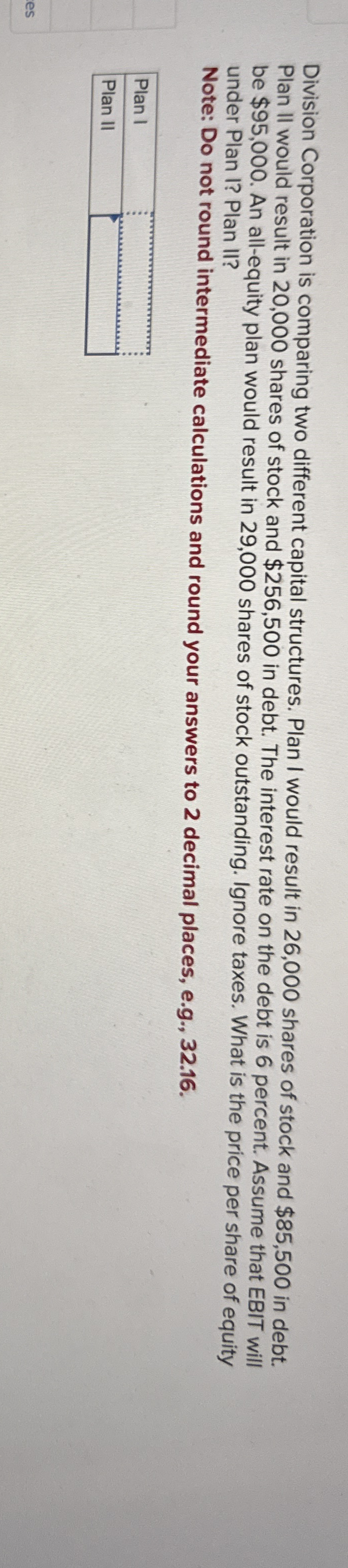 Solved Division Corporation is comparing two different | Chegg.com