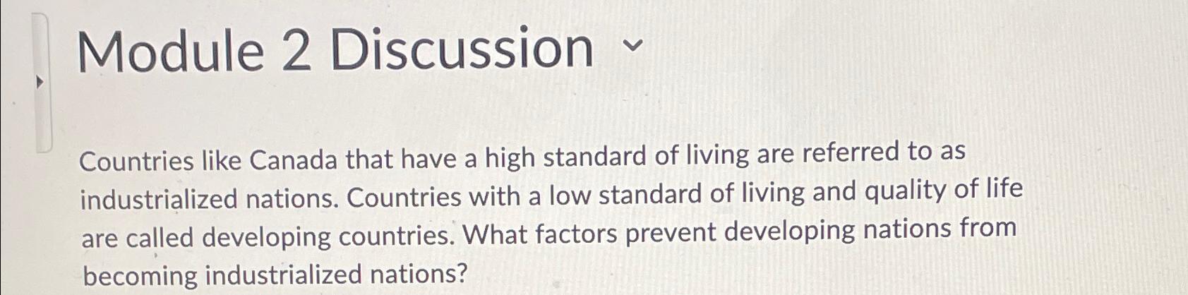 Solved Module 2 ﻿DiscussionCountries like Canada that have a | Chegg.com