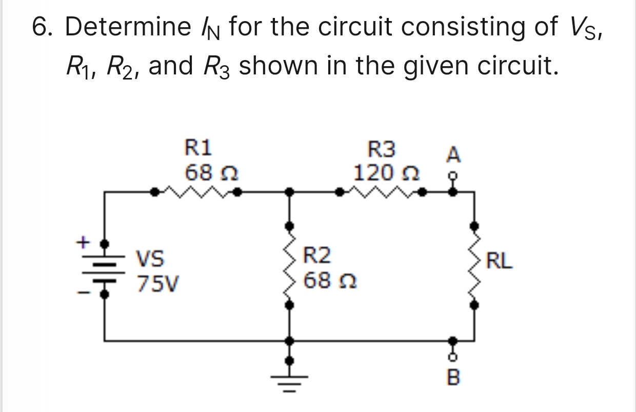 Solved Determine ??N ﻿for the circuit consisting of | Chegg.com