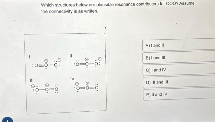 Solved Which structures below are plausible resonance | Chegg.com