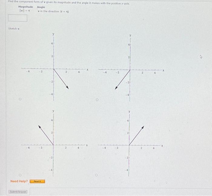 Solved Find the component form of v given its magnitude and | Chegg.com