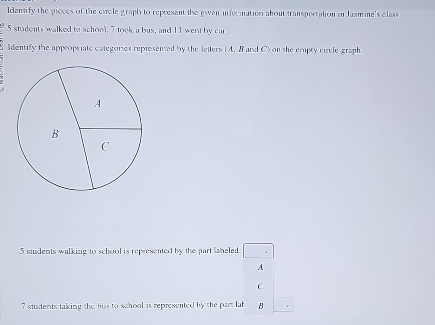 Solved Identify the pieces of the circle graph to represent | Chegg.com
