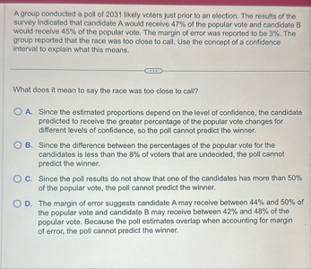 Solved A group conducted a poll of 2031 ﻿likely voters just | Chegg.com