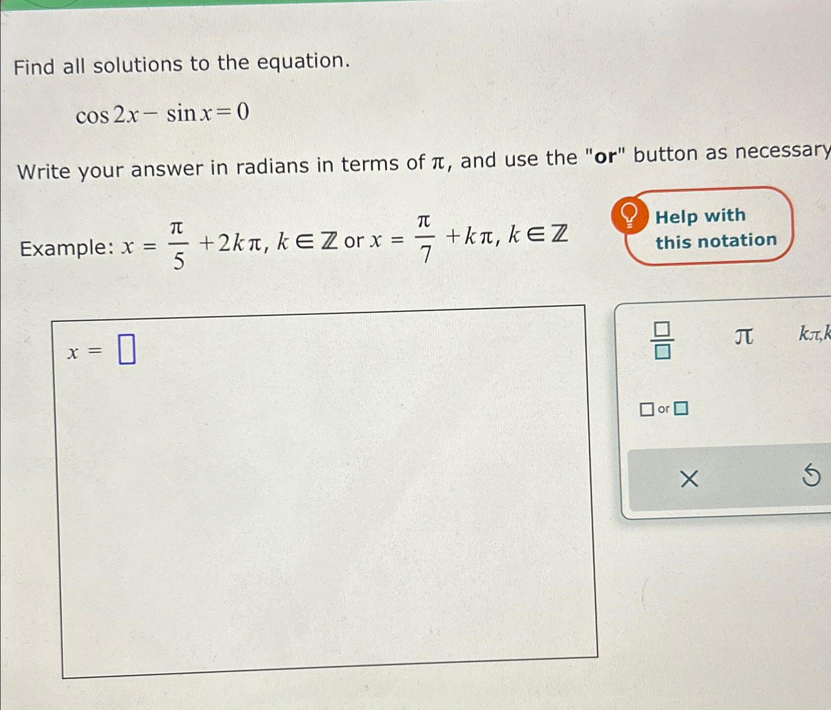Solved Find all solutions to the equation.cos2x-sinx=0Write | Chegg.com