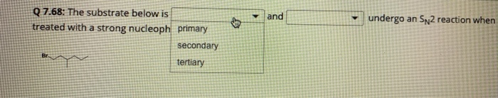 Solved The substrate below is _____ (Primary, secondary or | Chegg.com