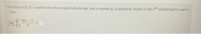 Solved The interval [0,5] is partitioned into n equal | Chegg.com