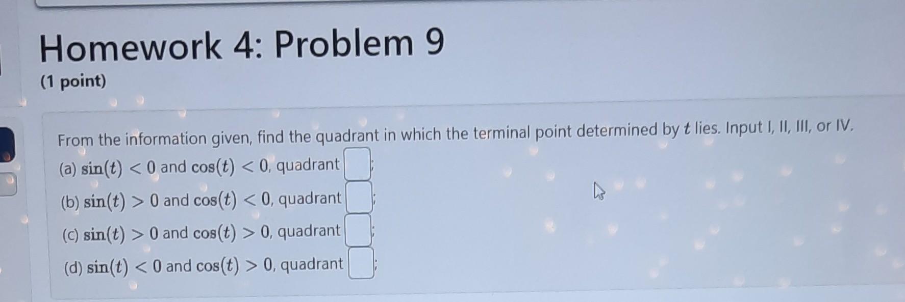 Solved From the information given, find the quadrant in | Chegg.com